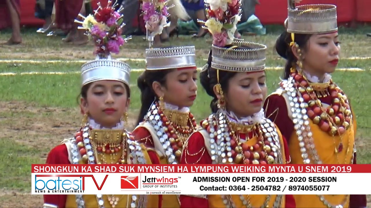 SHONGKUN KA SHAD SUK MYNSIEM HA LYMPUNG WEIKING MYNTA U SNEM 2019 - YouTube