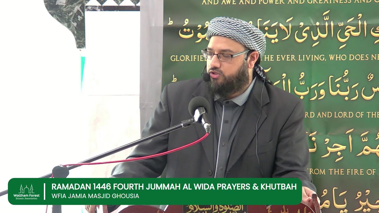 Ramadan 1446 Fourth Jummah Al Wida Prayers & Khutbah | @WFIALONDON ...