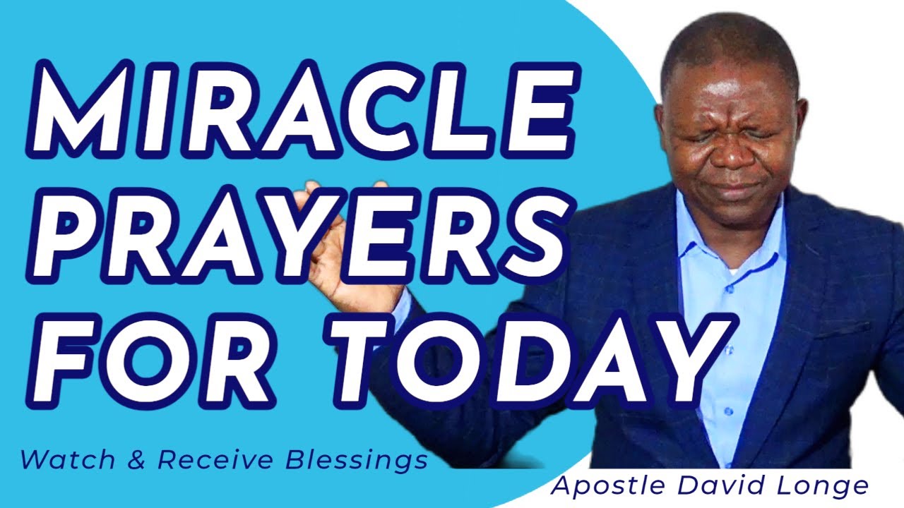 Miracle Prayers For Today - Apostle David Longe - YouTube