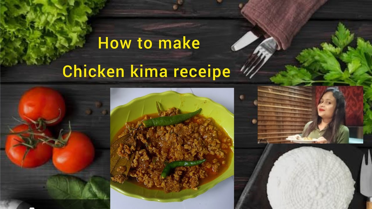 chicken kima receipe (চিকেন কিমা কি ভাবে বানাবেন বাড়িতে ...