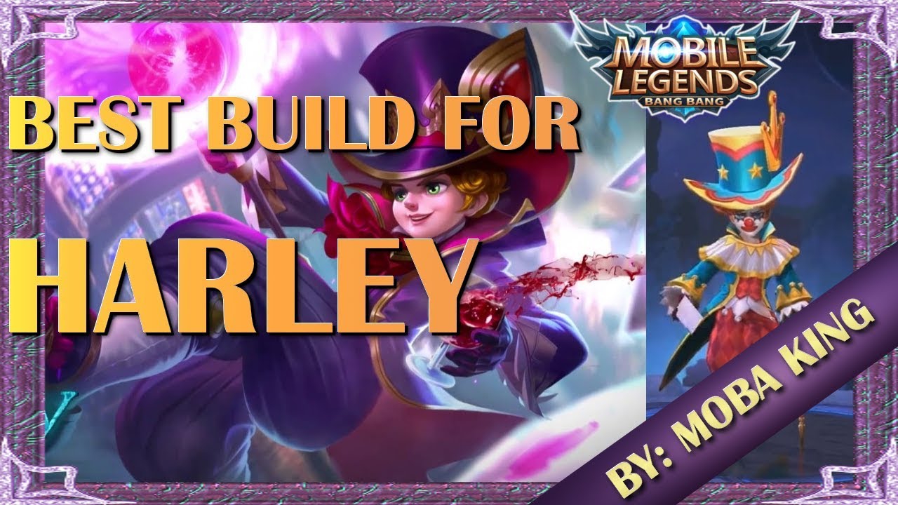 Mobile Legends Best Build For Harley - YouTube
