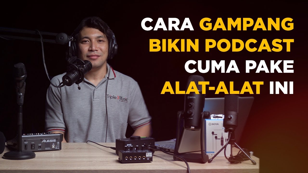 Rekomendasi Alat - Alat Podcast yang wajib dimiliki!!! - YouTube