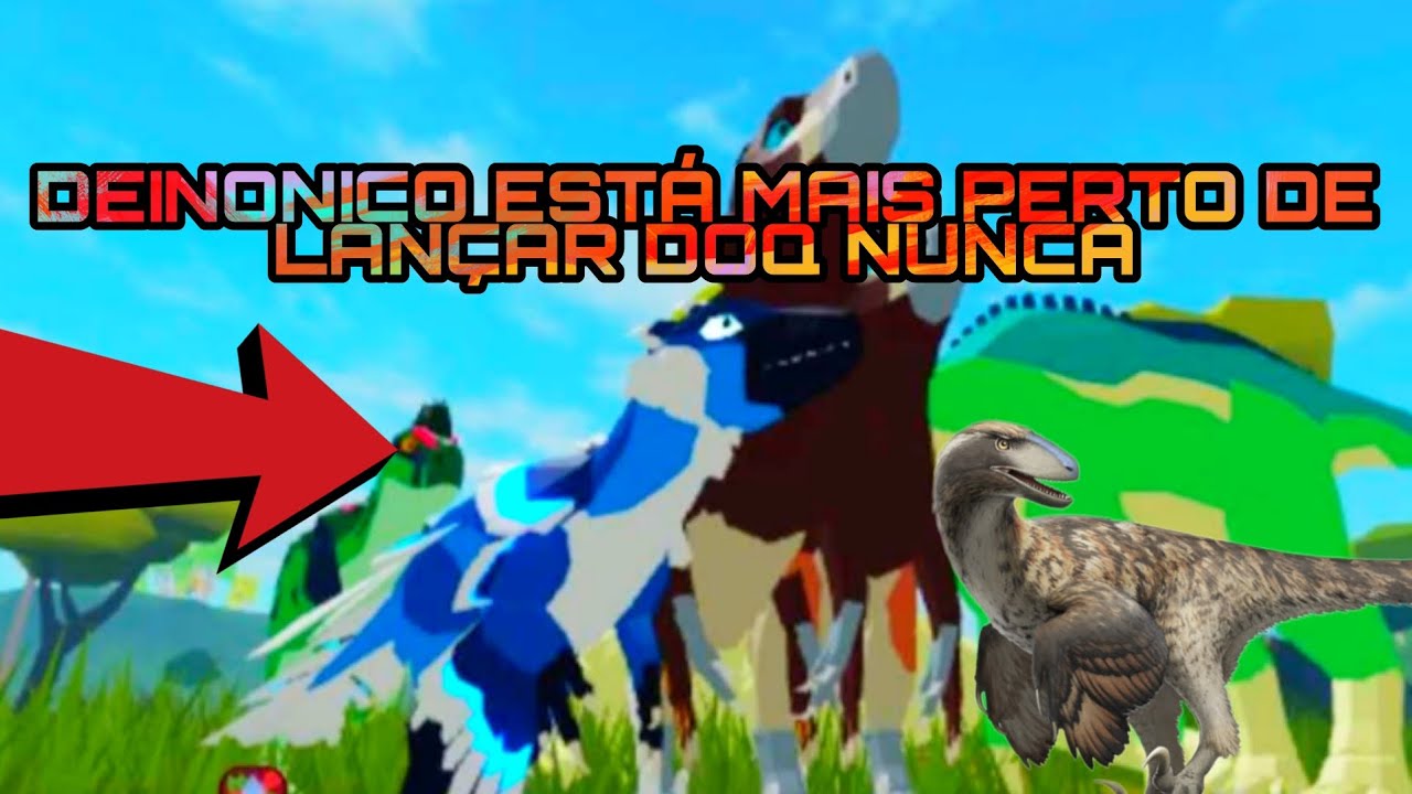 DEINONICO VAI LANÇAR EM BREVE NO PREHISTORIA!!!!!! - YouTube