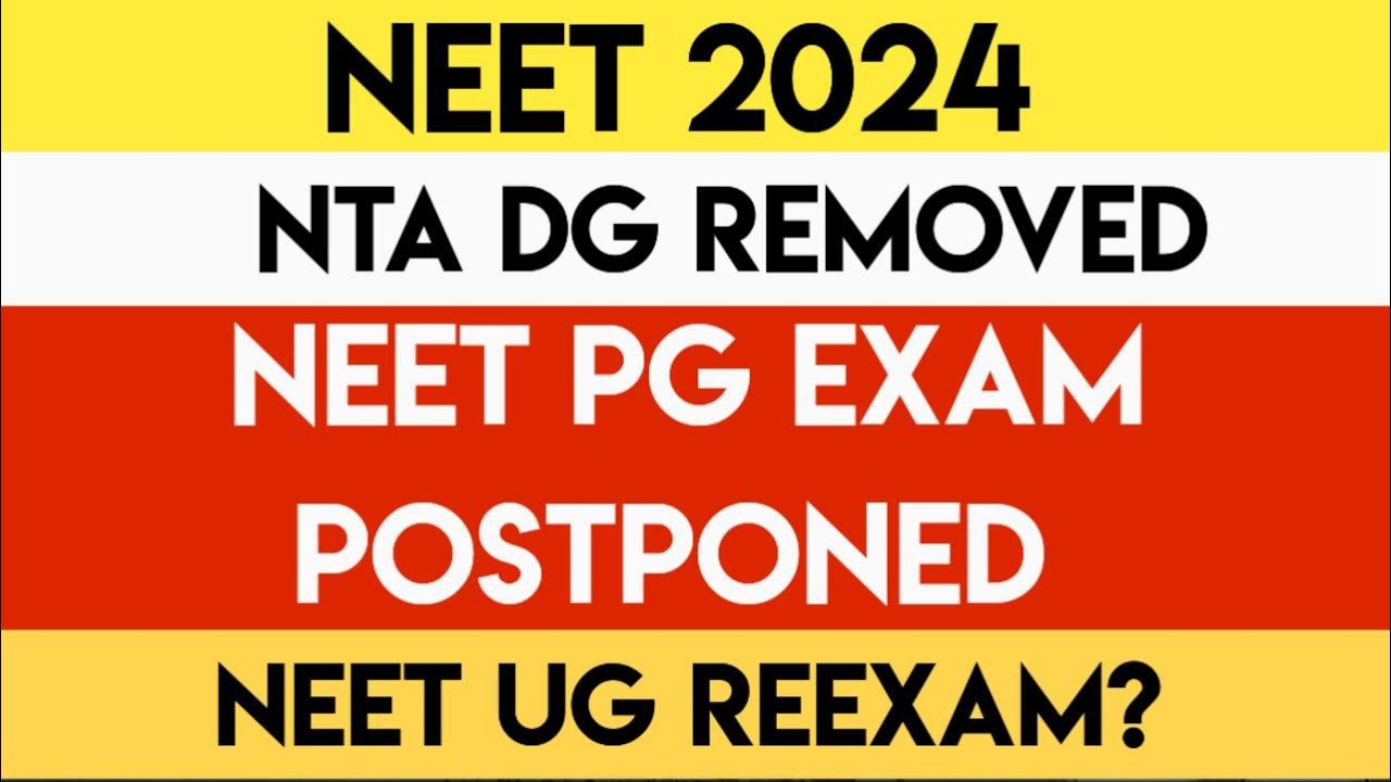 NEET 2024| CBI Investigation in NEET UG | NEET PG Postponed | NTA DG ...