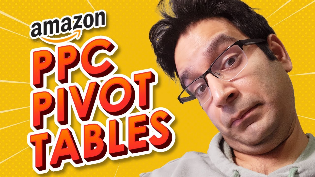 Amazon PPC Pivot Table Search Term Hack - YouTube