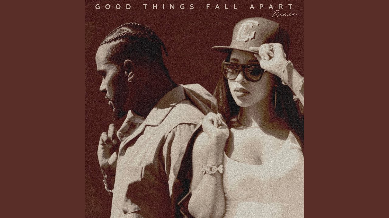 Good Things Fall Apart (Remix) - YouTube