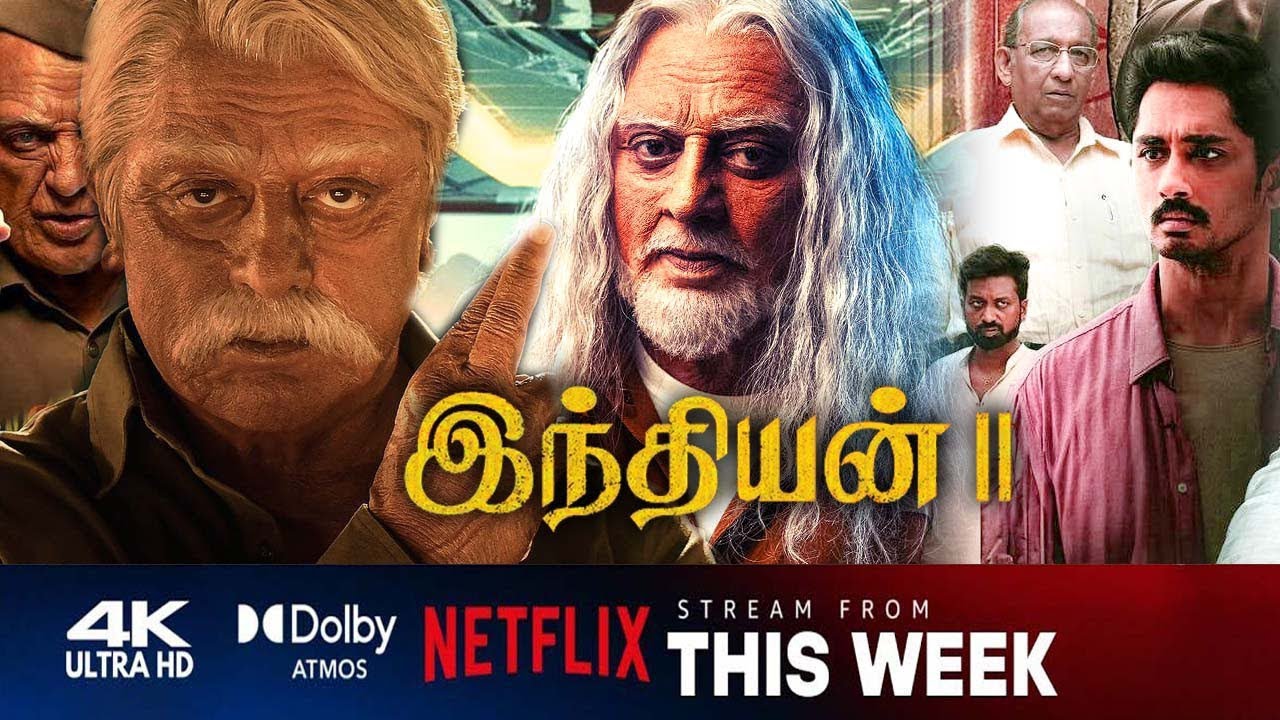 Indian 2 (2024) Tamil Movie OTT UPDATE|Kamal Hashan| Sidharth|Shankar ...