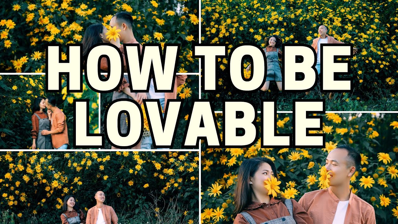 How to Be Lovable: Unveiling the Secrets of Genuine Attraction #love # ...