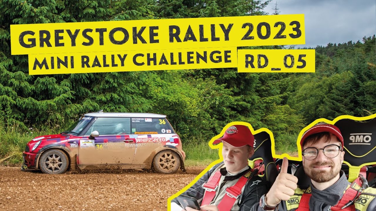 RD_5 Mini Rally Challenge_GREYSTOKE RALLY 23 VLOG_EP 07 - YouTube