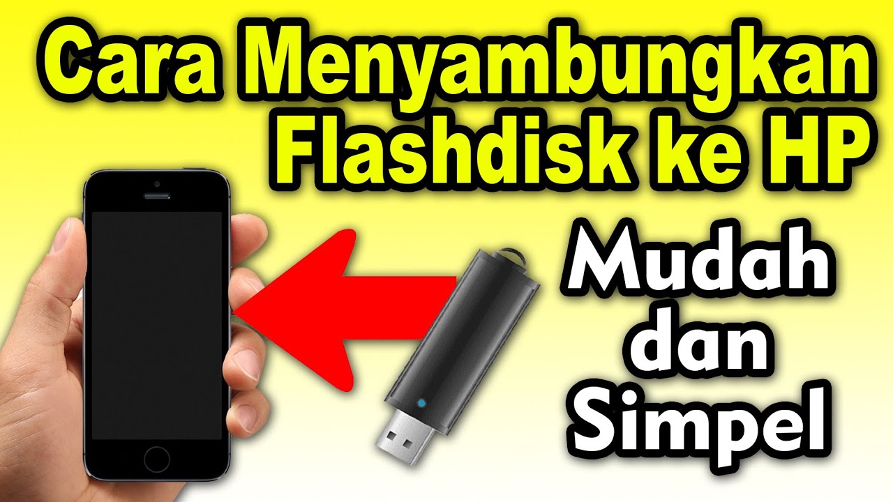 Cara Menyambungkan Flashdisk ke HP - YouTube