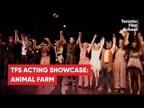 Toronto Film School Acting Program 2025 Term-End Play | Animal Farm by George Orwell