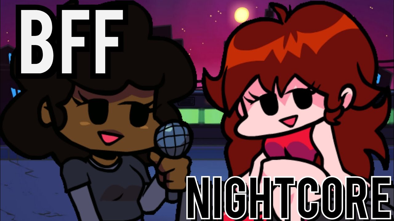 BFF (Nightcore) | Friday Night Funkin' Vs Carol and GF | Carol mod ...