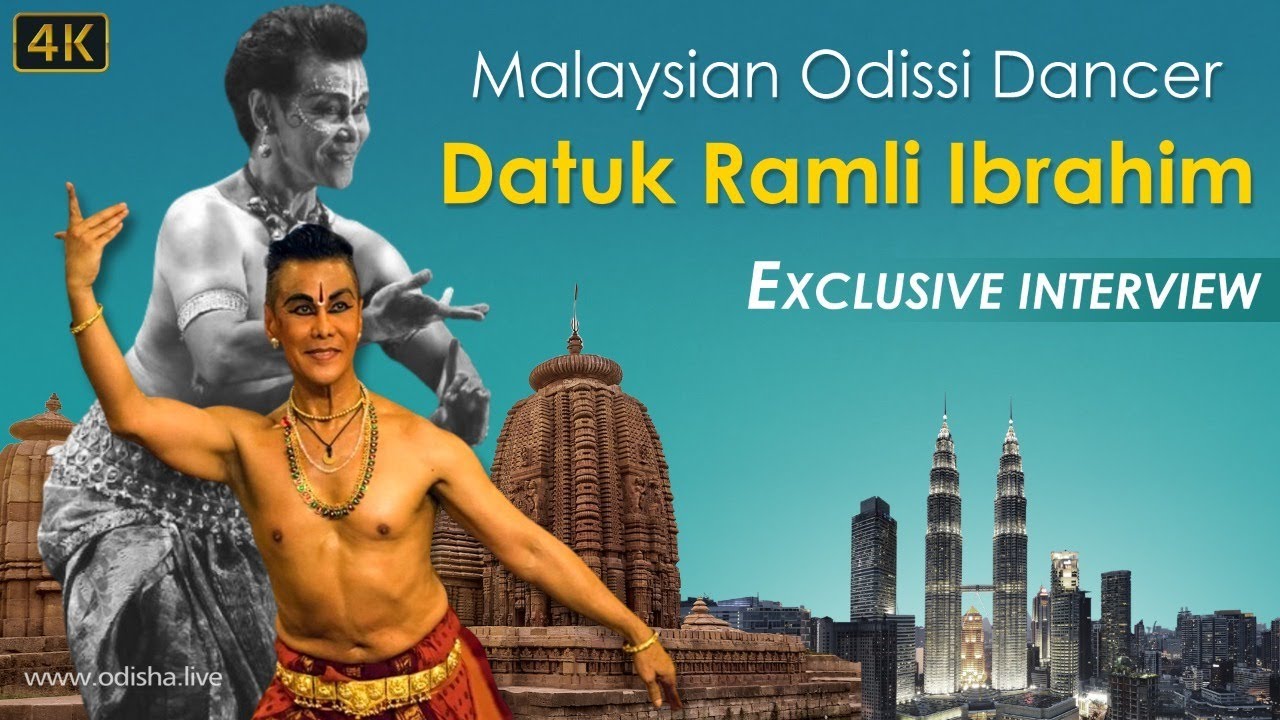 Datuk Ramli Ibrahim, Choreographer & Dancer | Journey of Odissi Dance ...