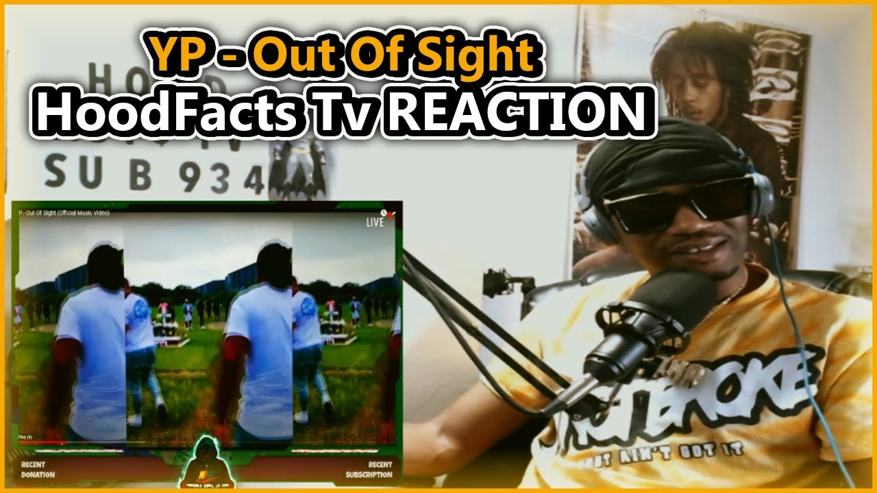 YP - Out Of Sight HoodFacts Tv REACTION @Onefour - YouTube