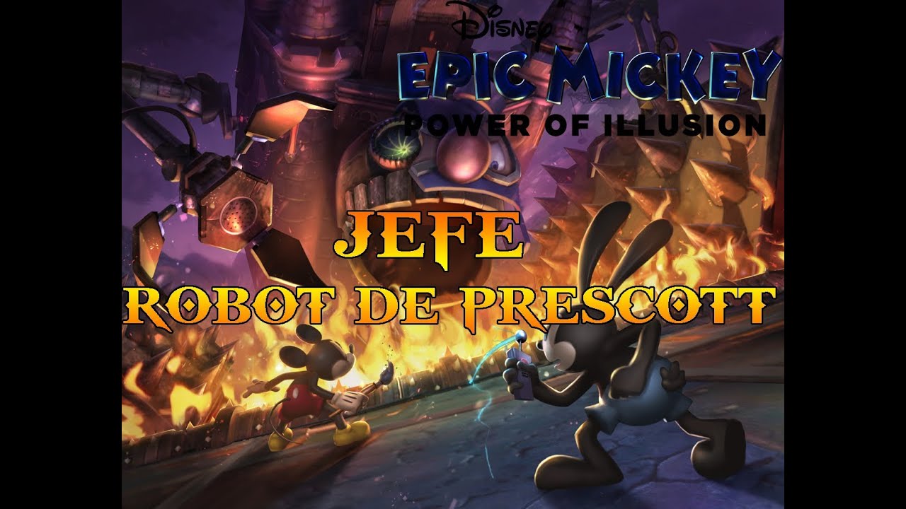 Epic Mickey 2 Jefe Robot de Prescott - YouTube