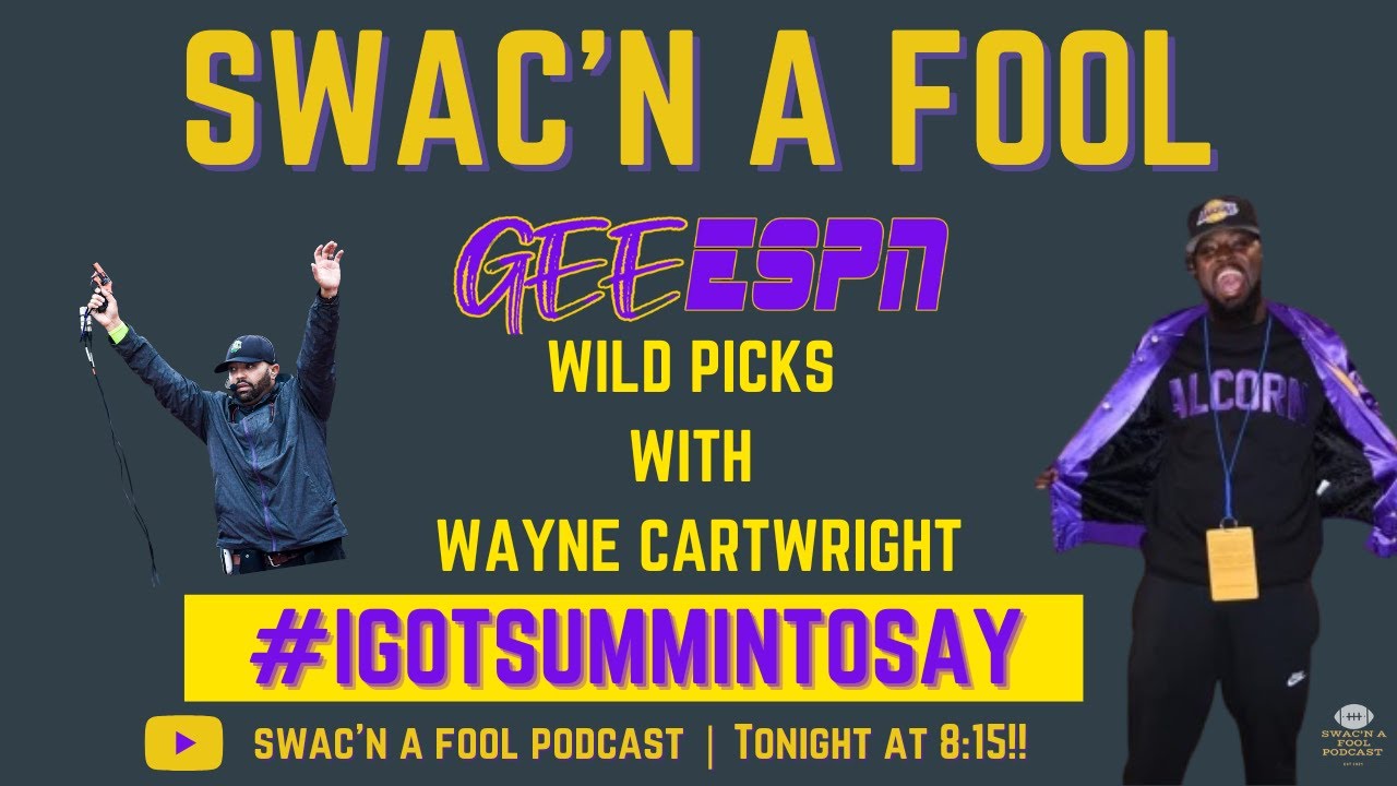 SWAC’N A FOOL|WILD PICKS WITH WILD WAYNE - YouTube