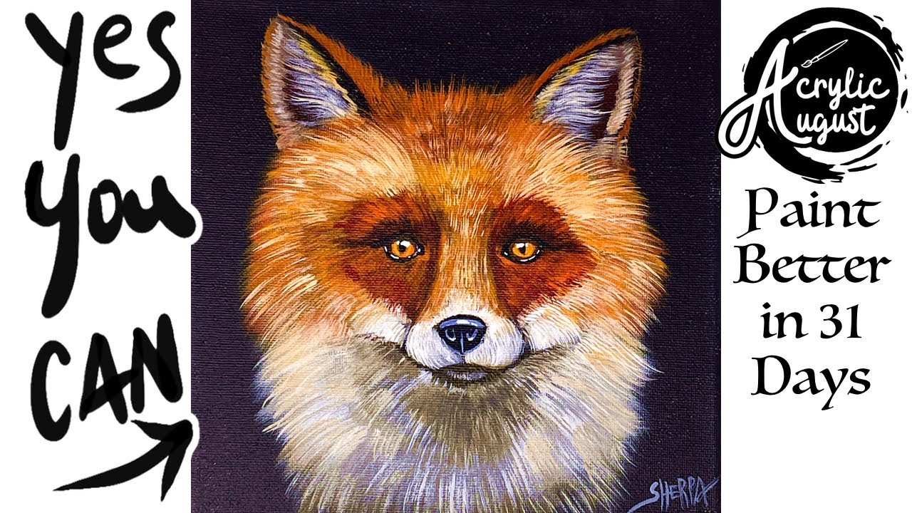 Fox and Fur 🌟🎨 How to Paint tutorial for Beginners: Acrylic August ...