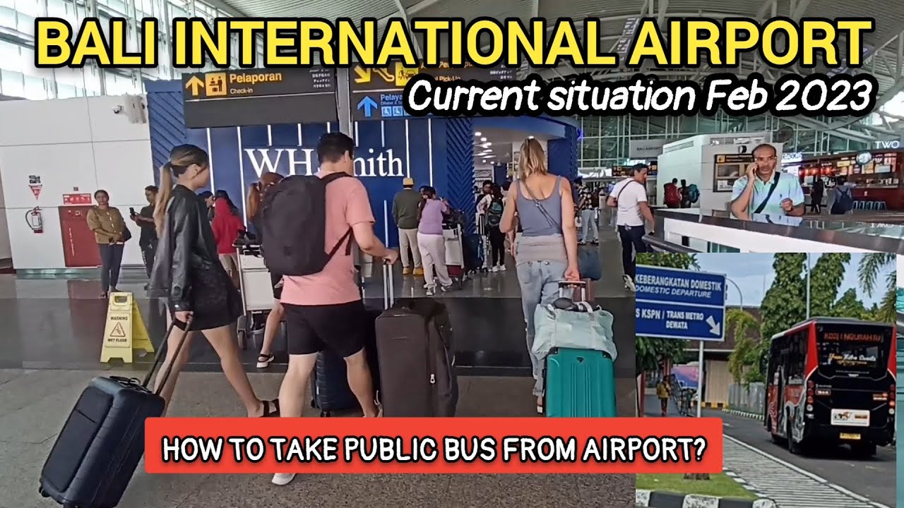 How to take Public Bus from Bali International Airport and The Current ...