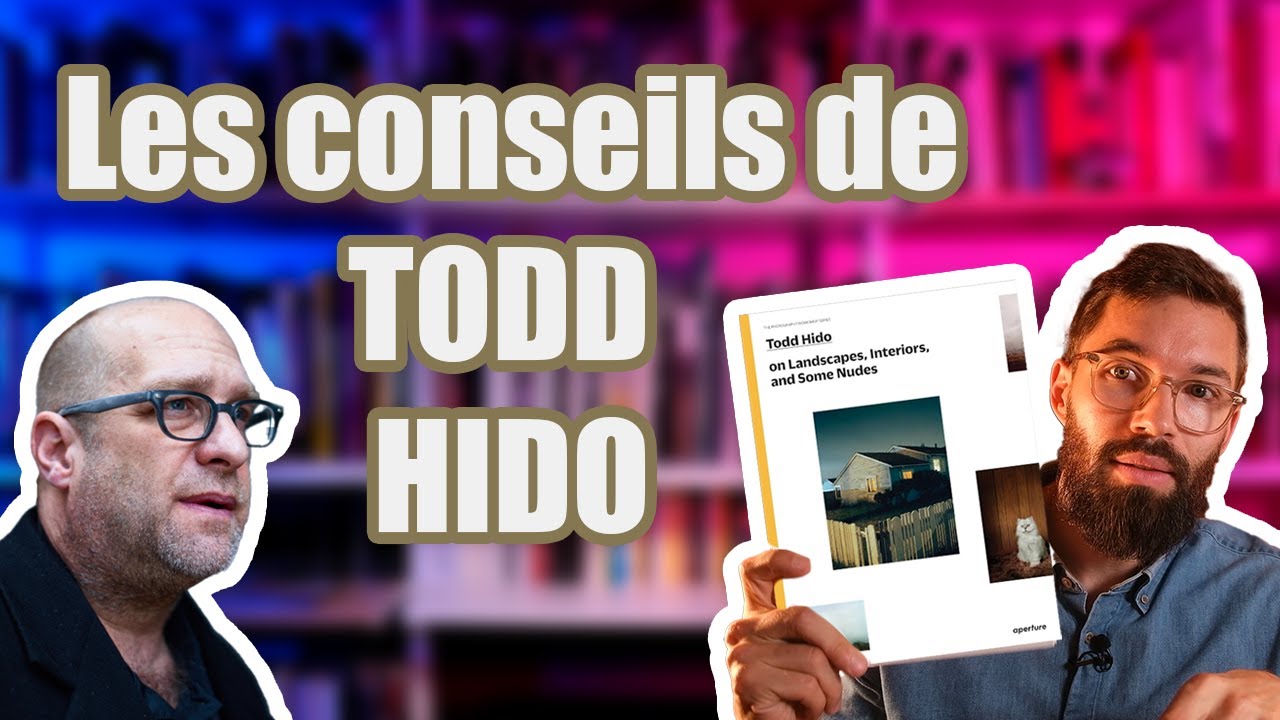 📷 Progresser en photo avec TODD HIDO - YouTube