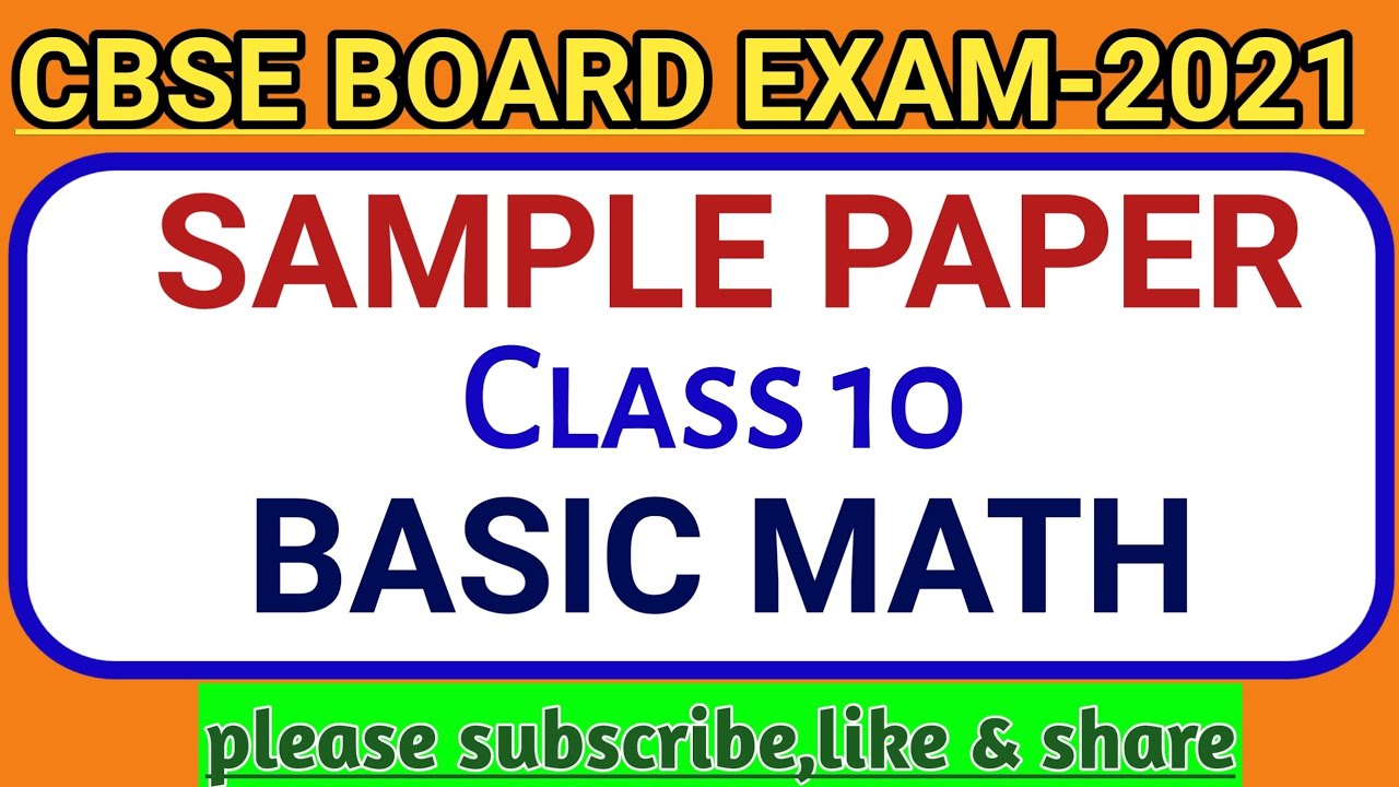 Basic math sample paper class 10 cbse board exam 2021| basic math ...