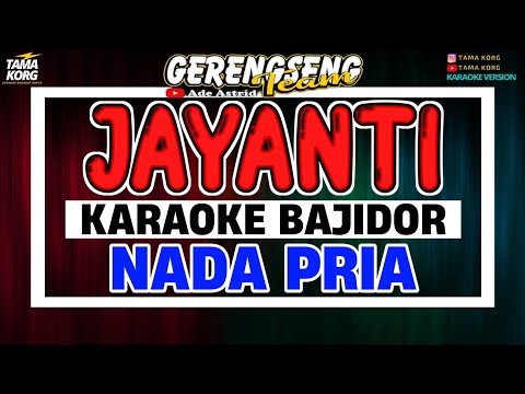 JAYANTI KARAOKE!! Ade Astrid | NADA PRIA