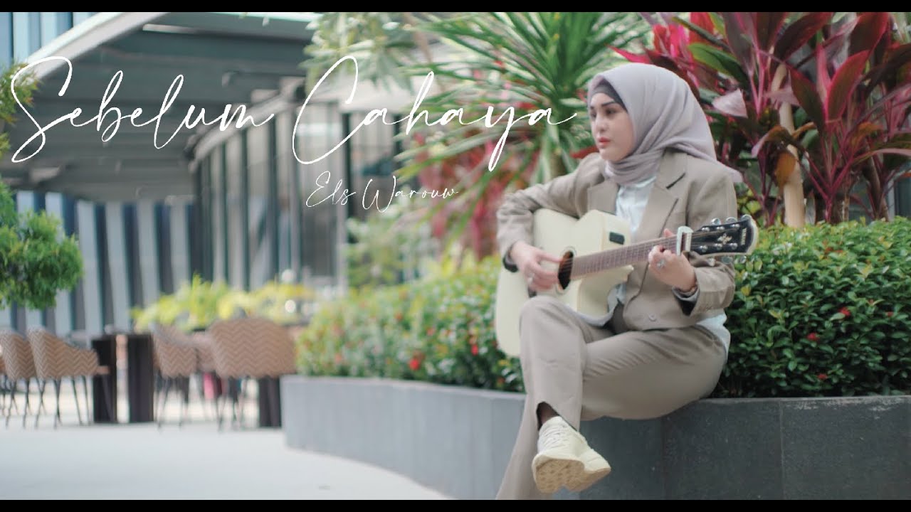 SEBELUM CAHAYA - LETTO | COVER BY ELS WAROUW - YouTube