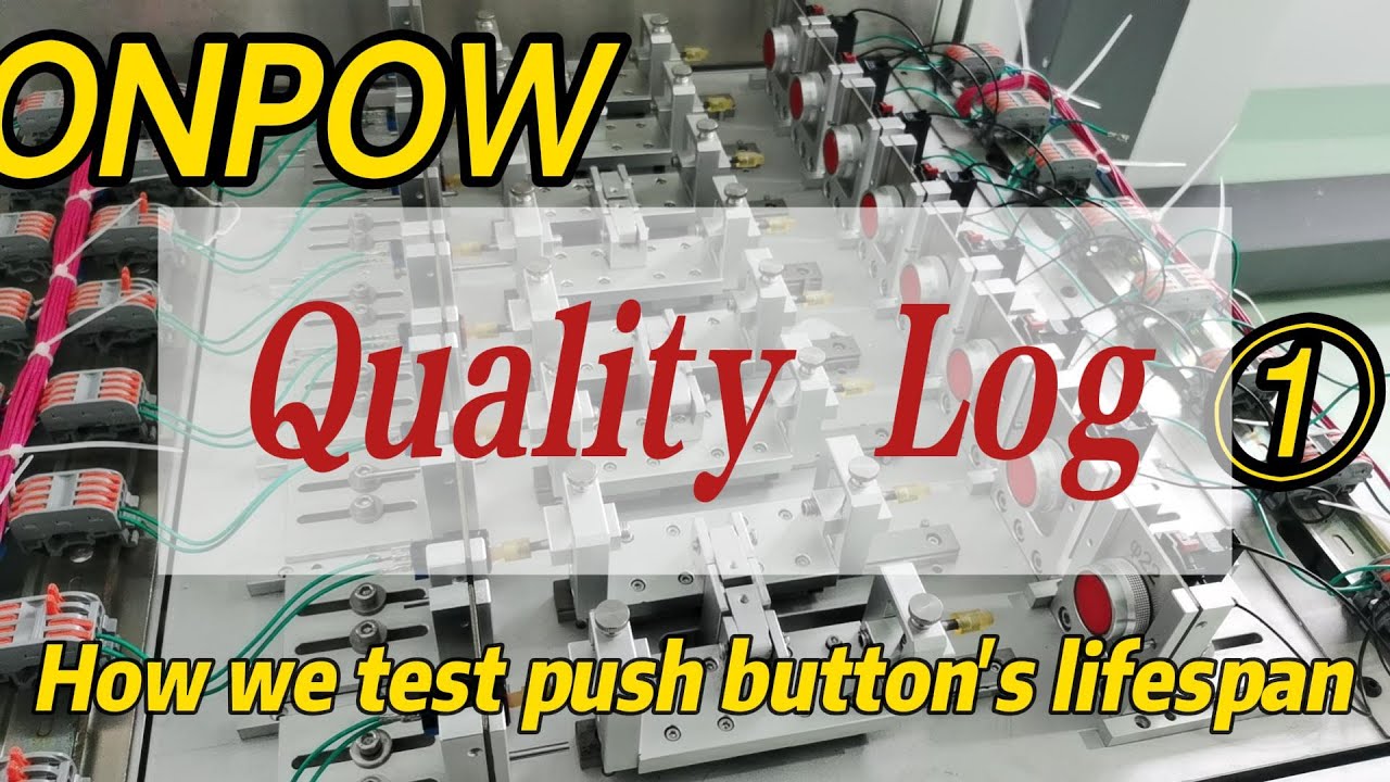 ONPOW Push Button Quality log (1 ) - YouTube