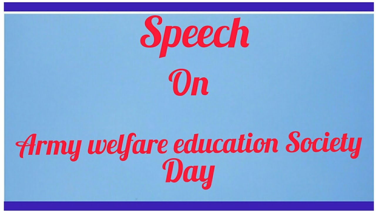 Speech On AWES DAY|| Army Welfare Education Society Day|| - YouTube