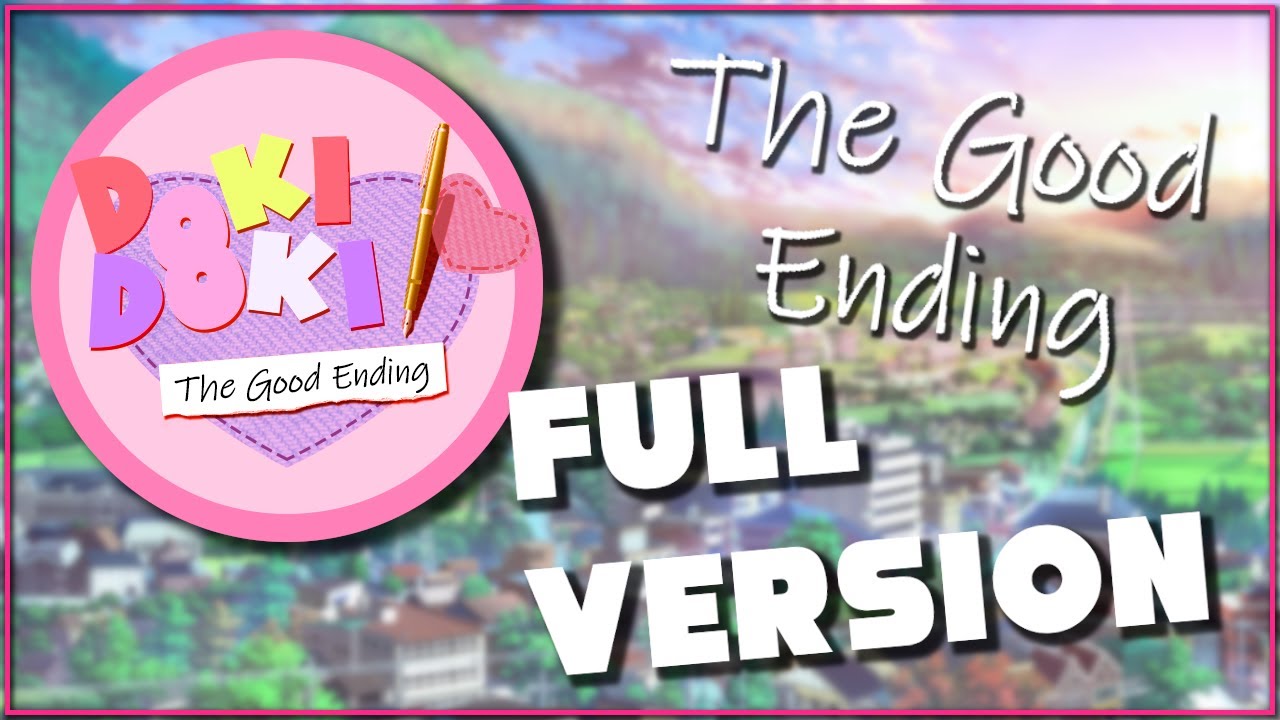 THE GOOD ENDING RETURNS | DDLC The Good Ending #1 - YouTube