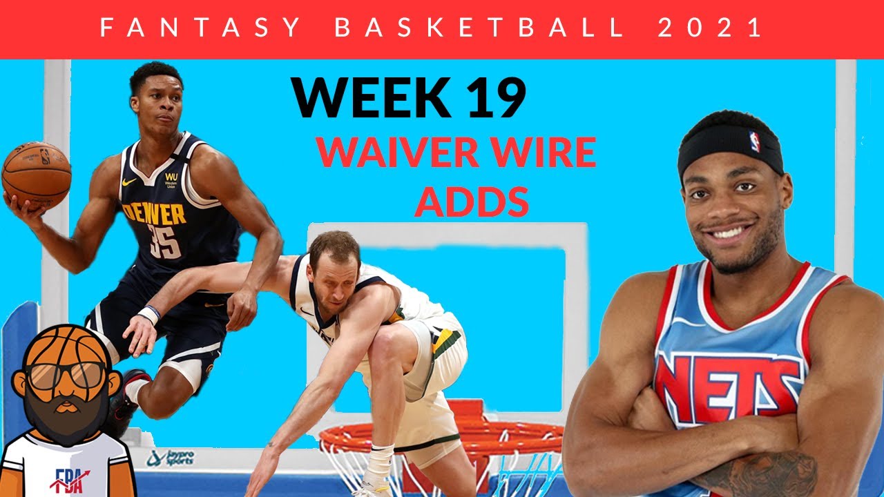 Waiver Wire Week 19 NBA Fantasy Basketball 2021 - Bruce Brown, PJ ...
