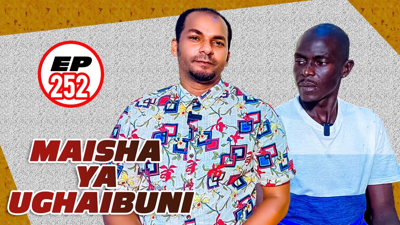 EP YA 252 MAISHA YA UGHAIBUNI NA TYRESE - YouTube