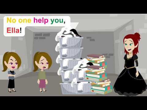 Ella and the pitiful life of Cinderella - English Funny Animated Story - Ella English