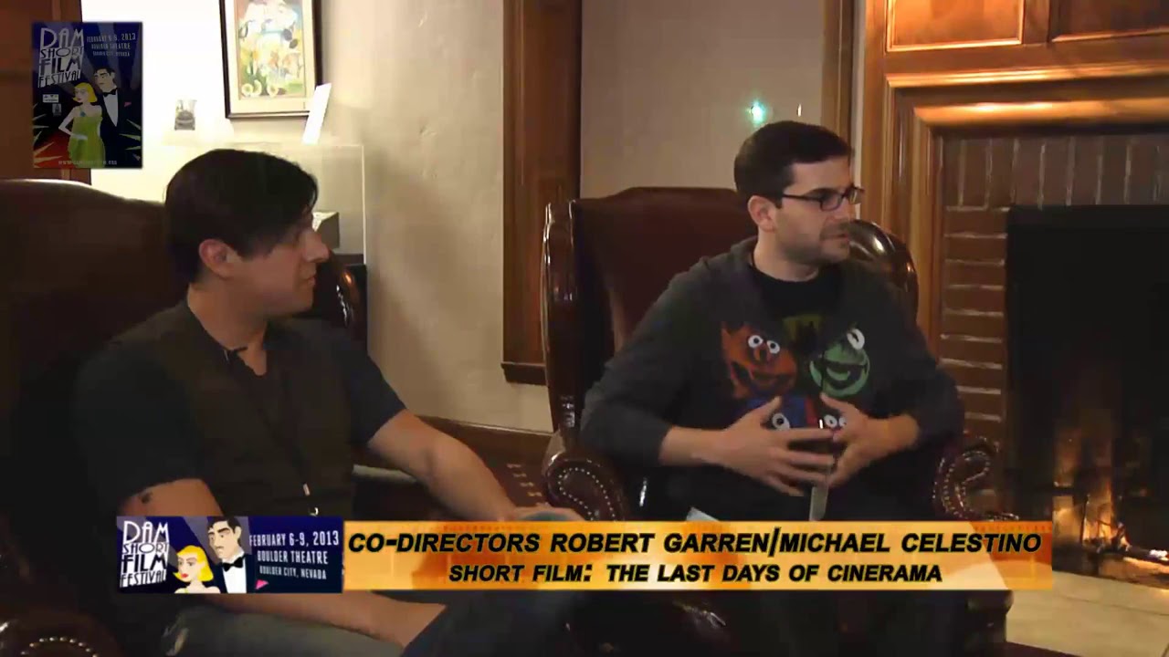 2013 Dam Short Film Festival Michael Celestino and Robert Garren ...
