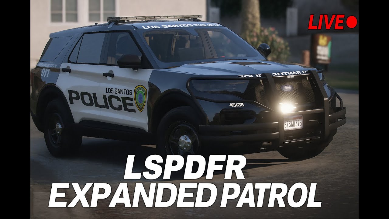 LIVE🔴 | LSPDFR Expanded Patrol | New Plugins | GTA 5 LSPDFR # ...