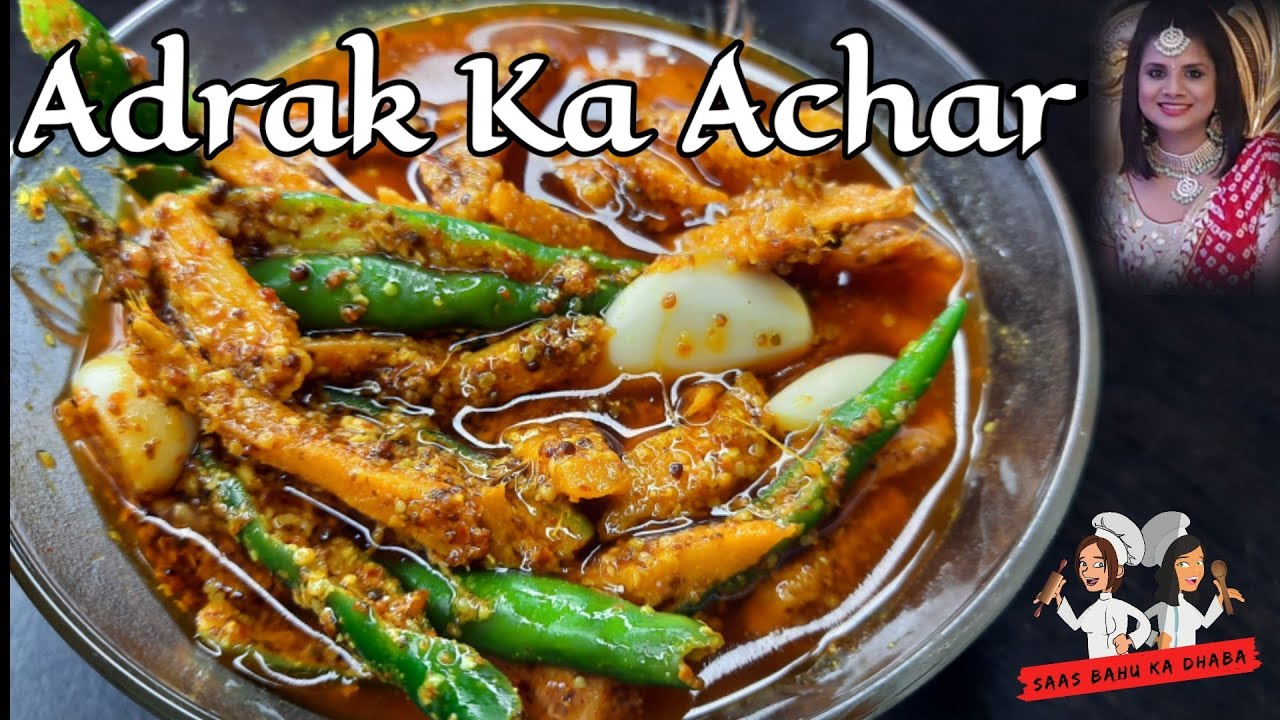 Adrak Ka Achar/ Ginger Pickle/ Adrak Ka Achar Recipe - YouTube