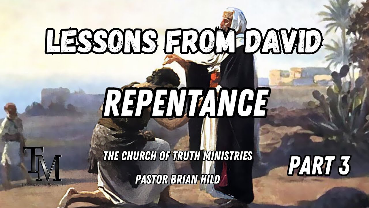 Repentance - Lessons from David Series Part 3 - YouTube