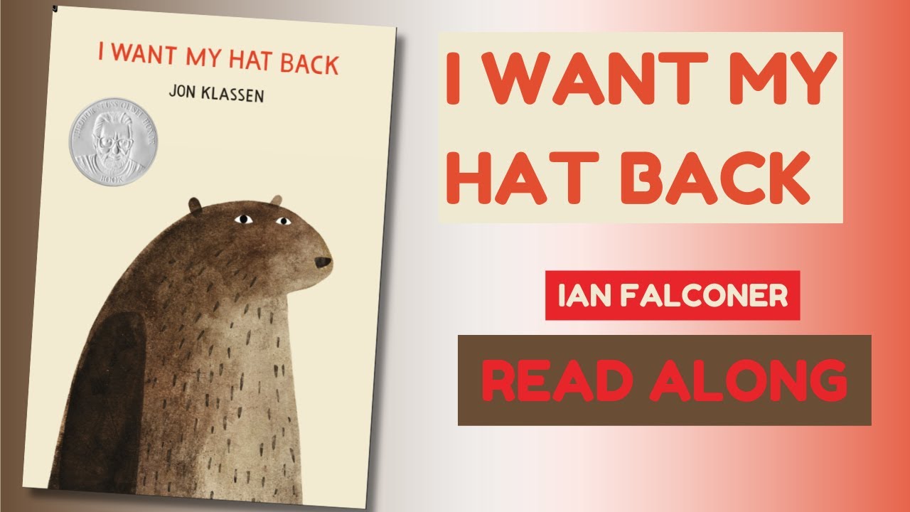 Read Aloud Book: I Want My Hat Back by: Ian Falconer 🐻🎩| Amani's ...