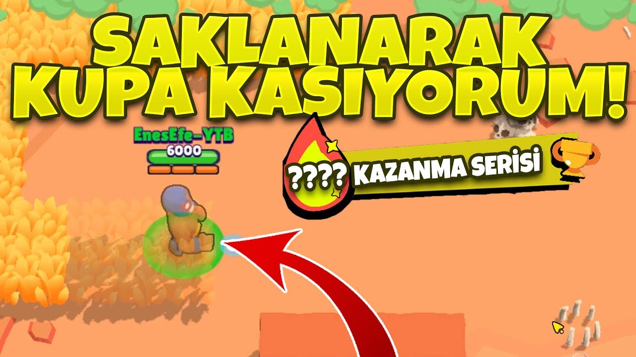 Hİle Gİbİ Saklanarak Kupa Kasma TaktİĞİ Brawl Stars Youtube