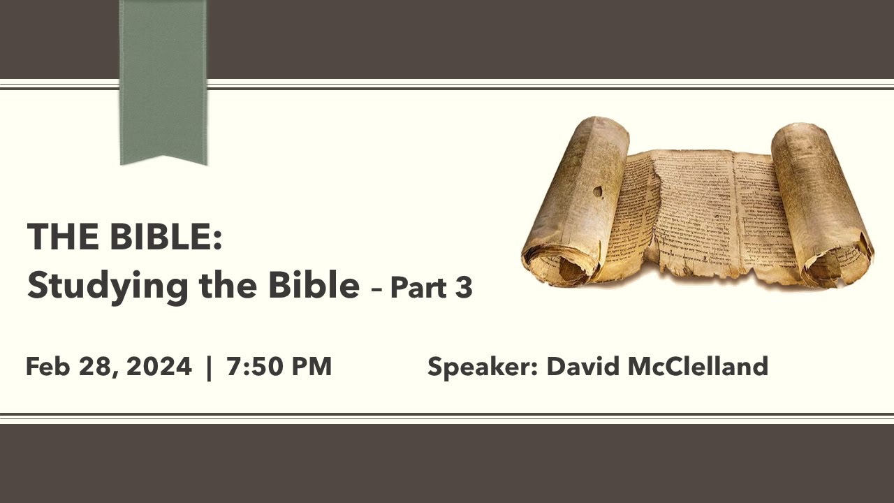 The Bible: Studying the Bible - Part 3 - YouTube