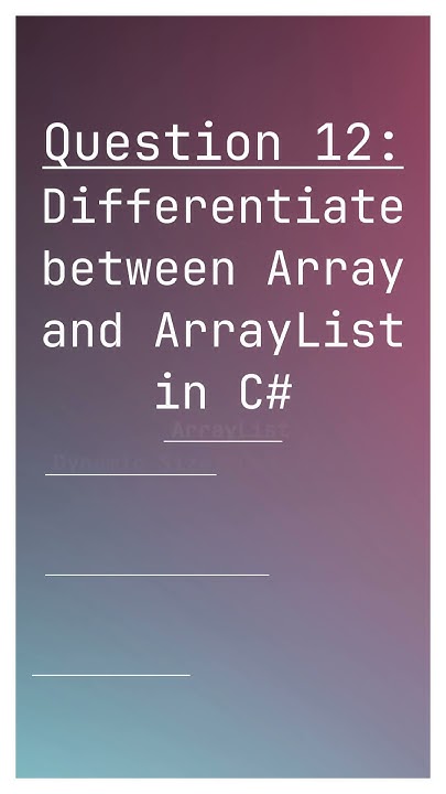 Interview Q12 Differentiate Between Array And Arraylist In C Coding Csharp Dotnet Youtube