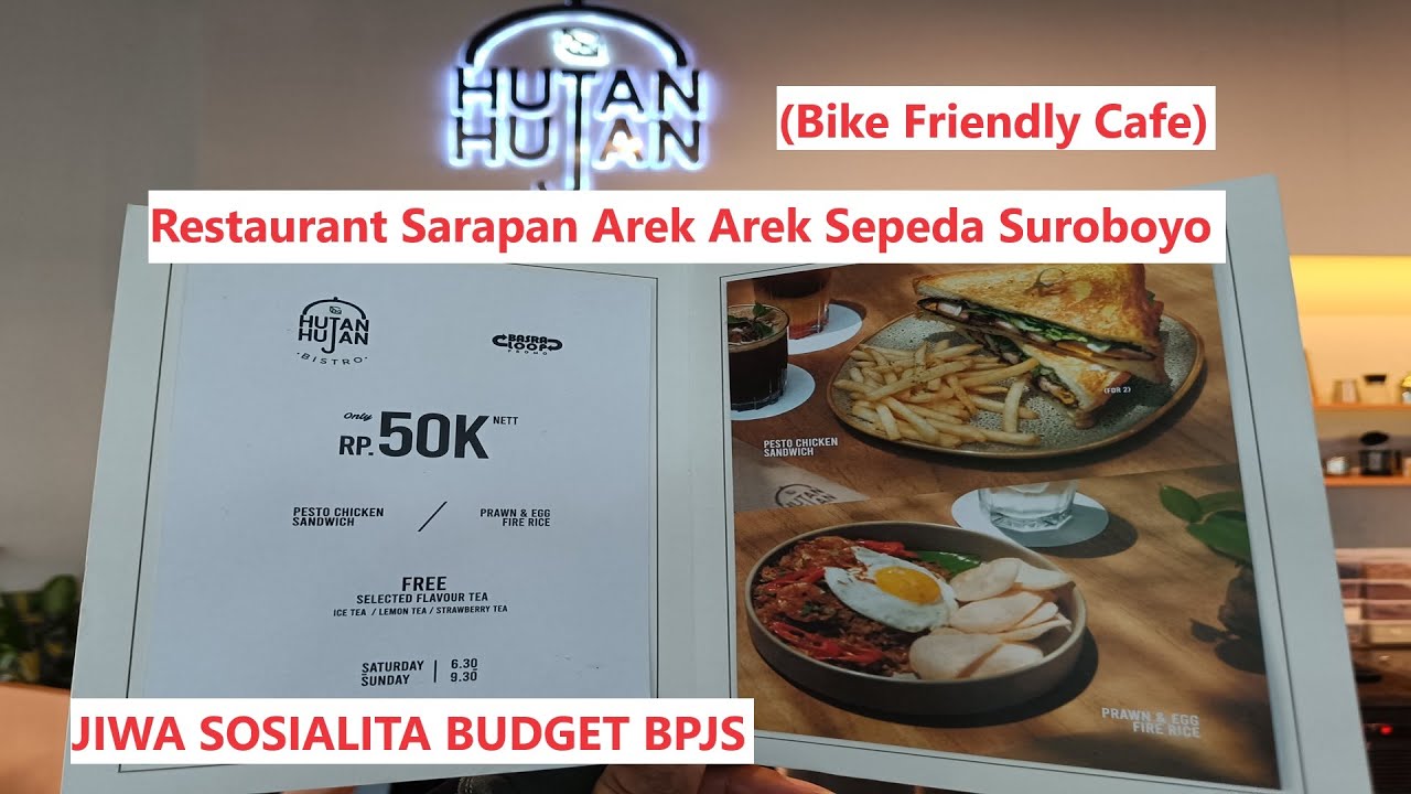 Gowes Kuliner Coffee Ride Hutan Hujan Bistro Surabaya Basra Loop Promo 50 ribu rupiah Makan ...