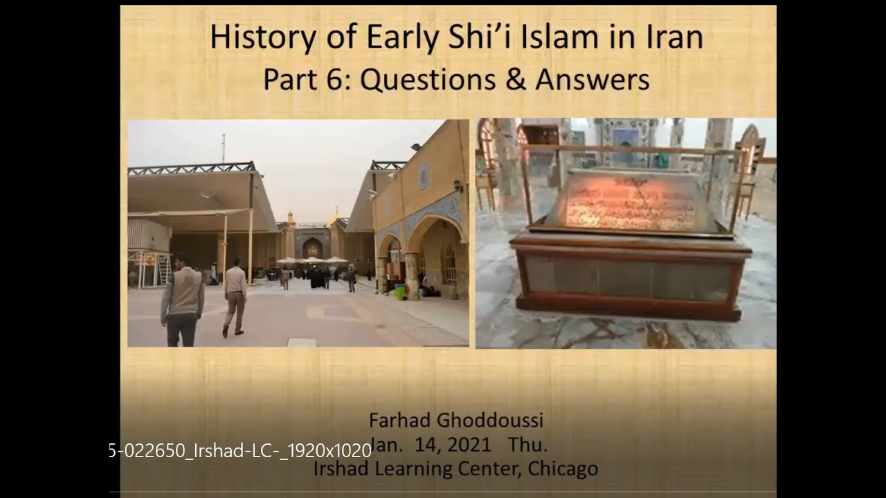 (6/6) Early History of Shia Islam in Iran: Questions & Answers - YouTube