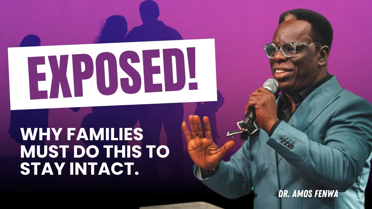 WHY FAMILIES MUST DO THIS TO STAY INTACT |PART 1 - YouTube