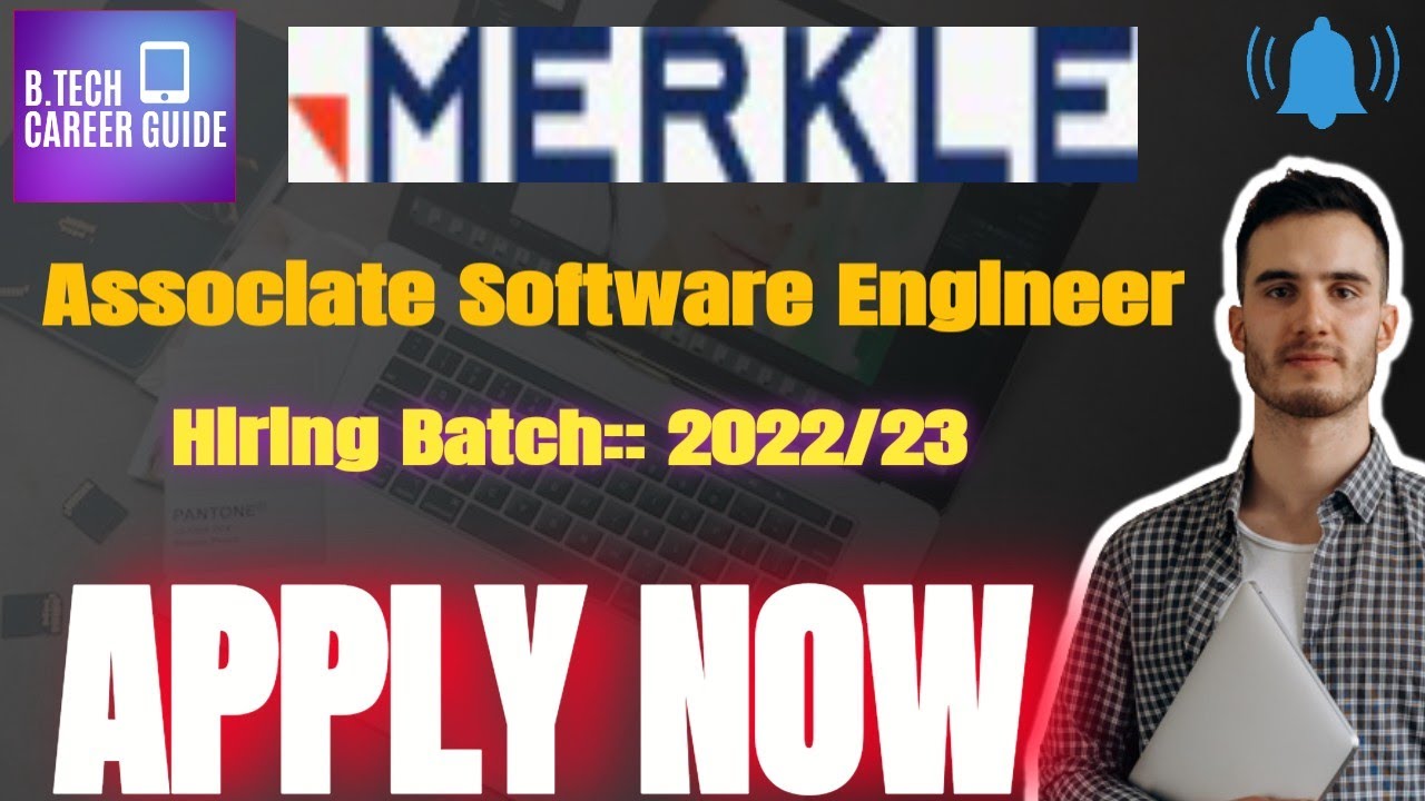 Merkle Hiring | Associate Software Engineer | Batch: 2022/23 | Off ...