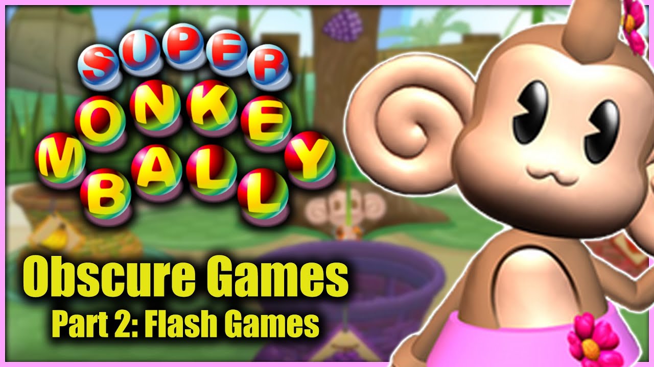Obscure Super Monkey Ball Games (Part 2) | Flash Games - YouTube