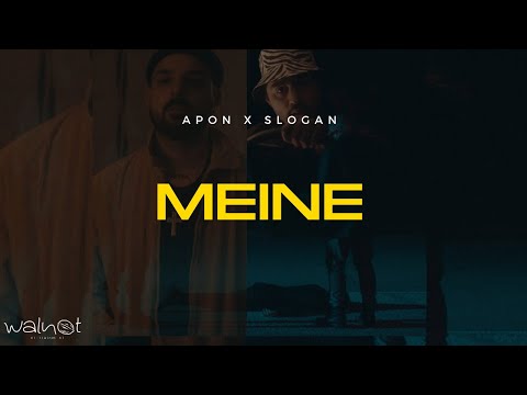 Apon x Slogan - MEINE (Official Music Video)