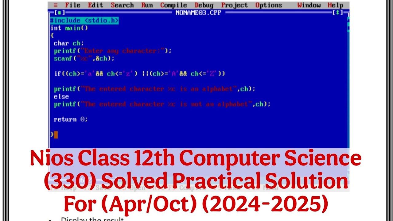 Nios Class 12th Computer Science (330) Eng Med. Solved Practical Solution (Apr/Oct) (2024-2025 ...