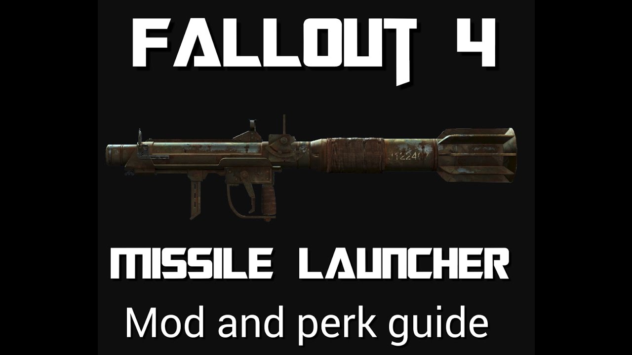 Fallout 4 | Partystarter / Missile launcher | Weapon & Perk Guide - YouTube