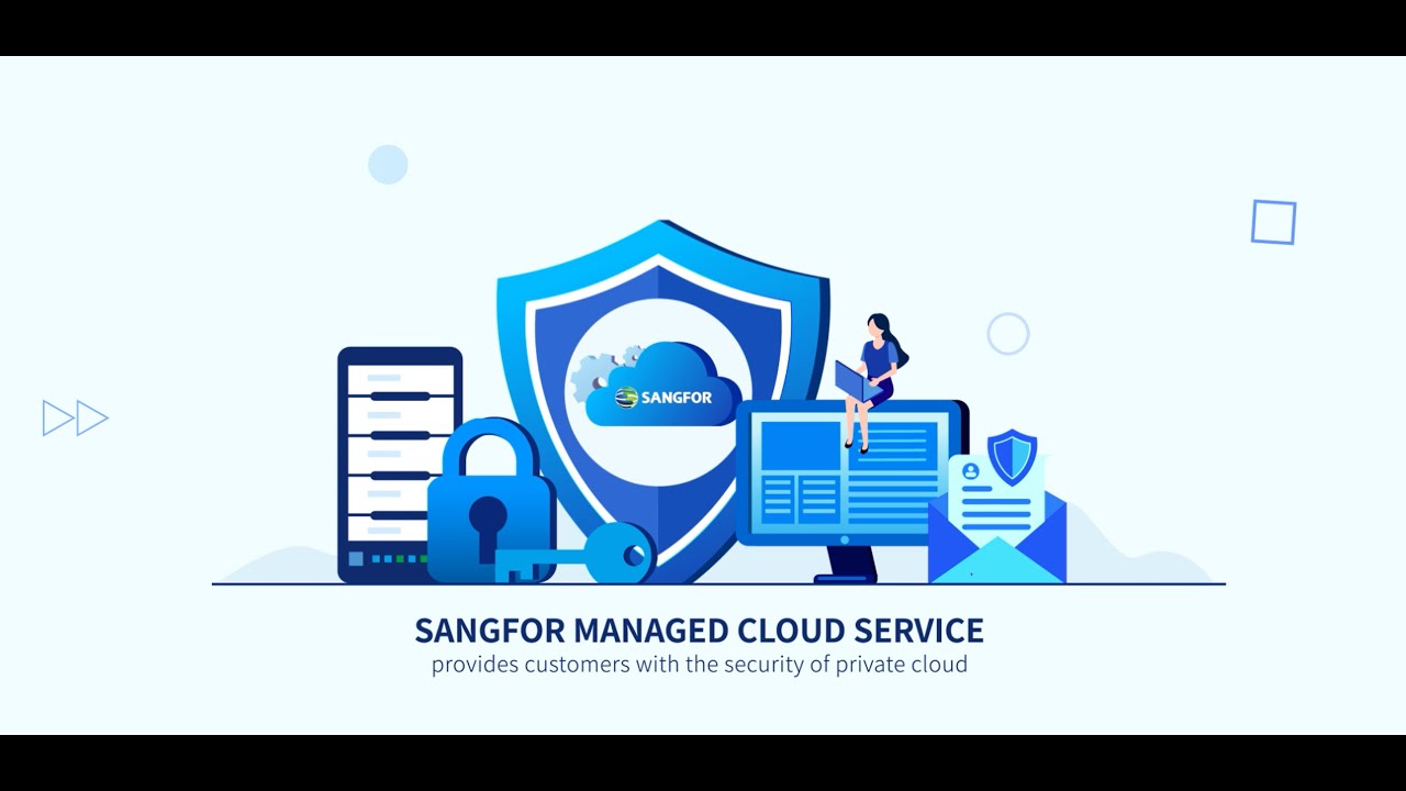 Introducing Sangfor Managed Cloud Service (MCS) - YouTube