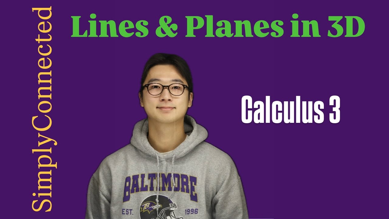 Lines & Planes in 3D — Multivariable Calculus - YouTube